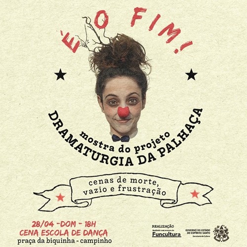 Secult ‘dramaturgia Da Palhaça Projeto Realiza Mostra Com Números